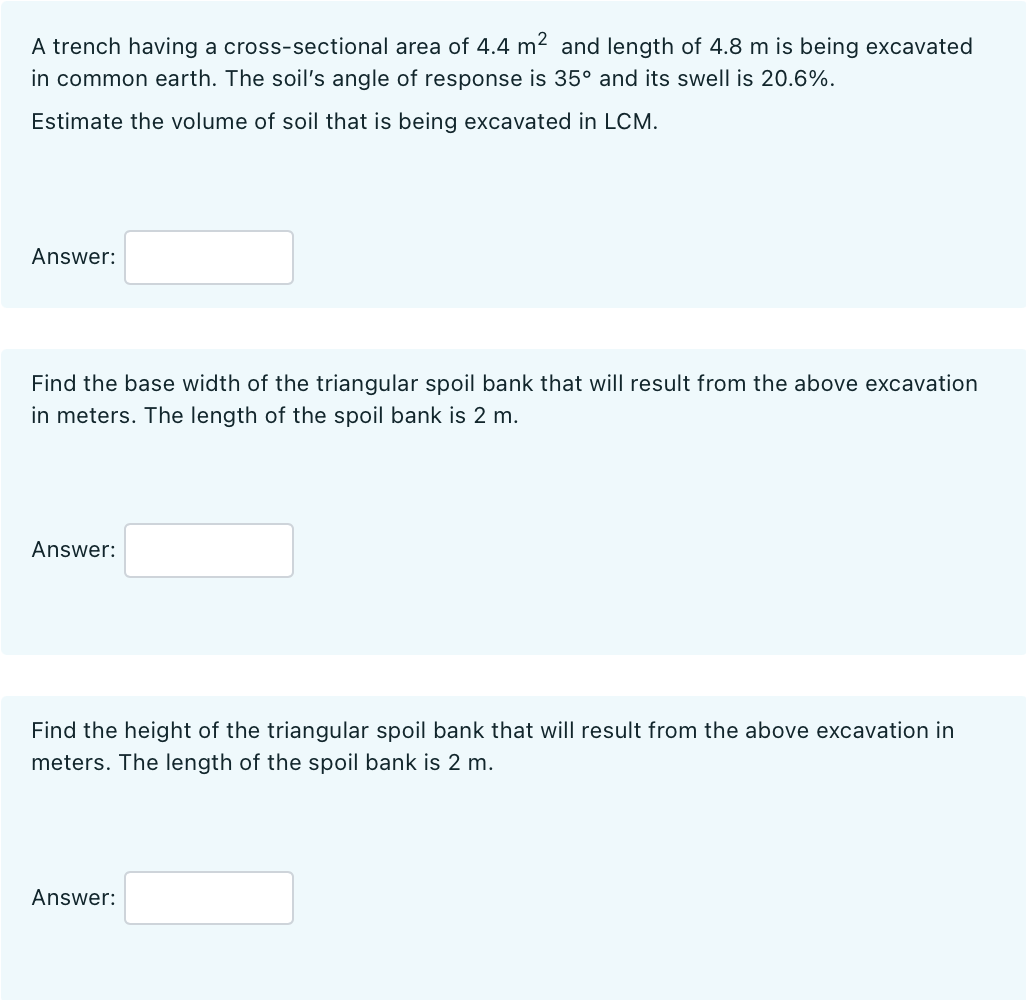 Solved A trench having a cross-sectional area of 4.4 m2 and | Chegg.com