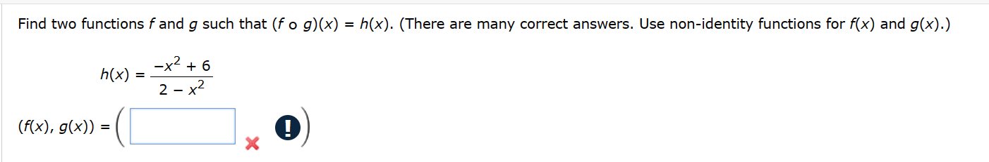 Solved Find two functions f and g such that (f ∘ ﻿g)(x) = | Chegg.com