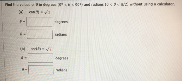 Solved Find the values of θ in degrees (0°