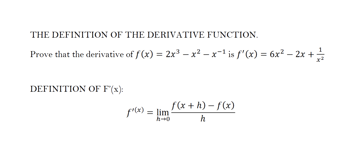 Solved The Definition Of The Derivative Function Prove That