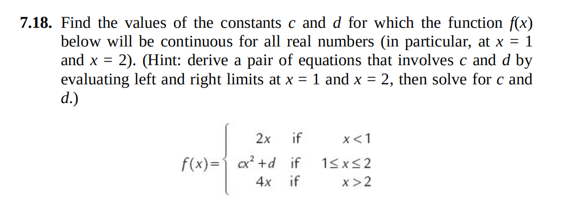 Solved 718 Find The Values Of The Constants C And D For 9677