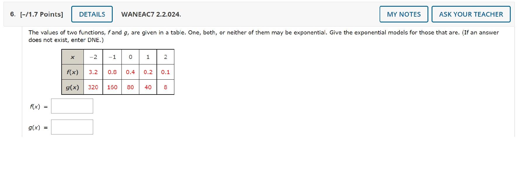 Solved 6. [-/1.7 Points] DETAILS WANEAC7 2.2.024. MY NOTES | Chegg.com