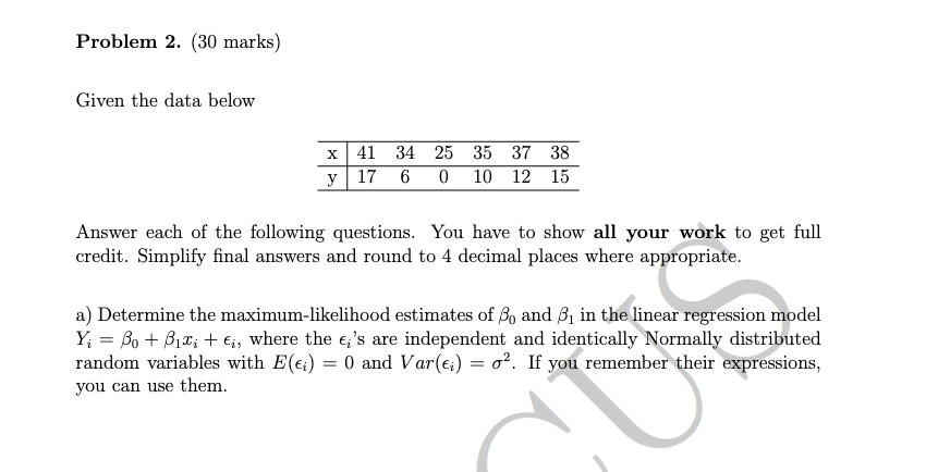 Solved Problem 2. (30 ﻿marks)Given the data belowAnswer each | Chegg.com