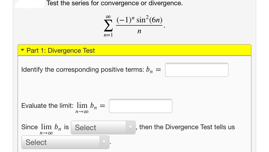 Solved Test the series for convergence or divergence. § | Chegg.com