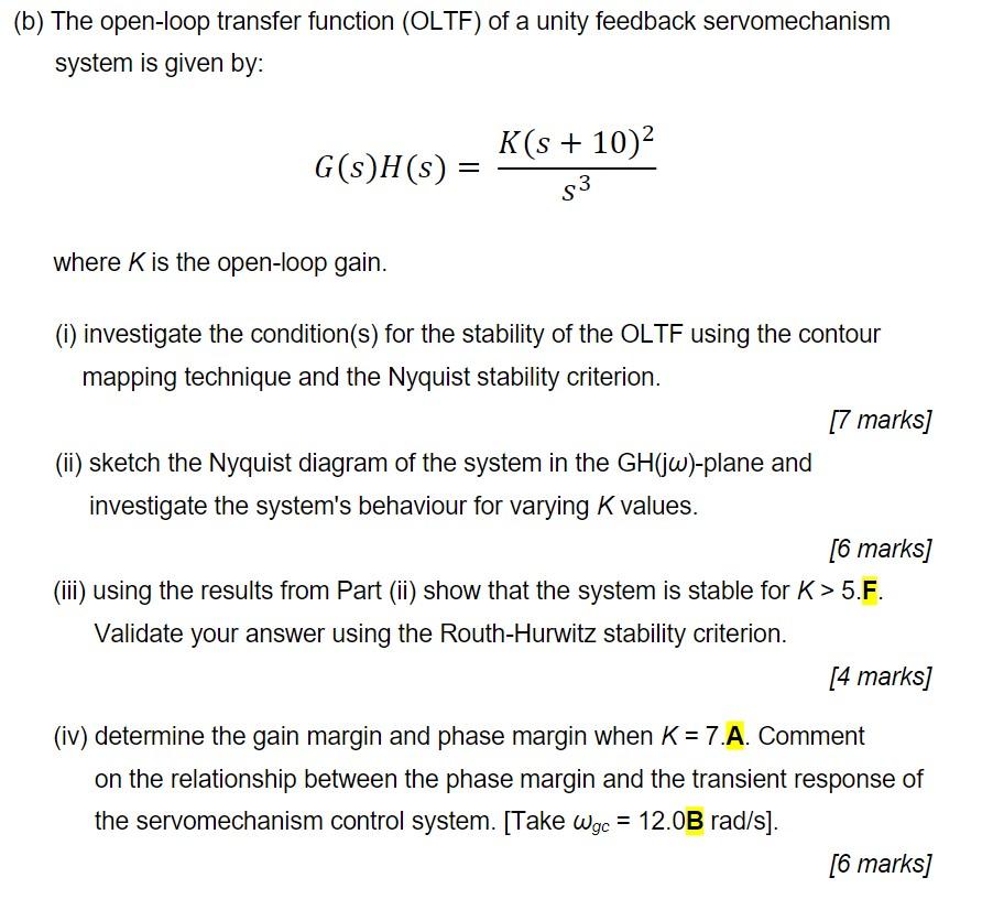 Solved (b) The open-loop transfer function (OLTF) of a unity | Chegg.com