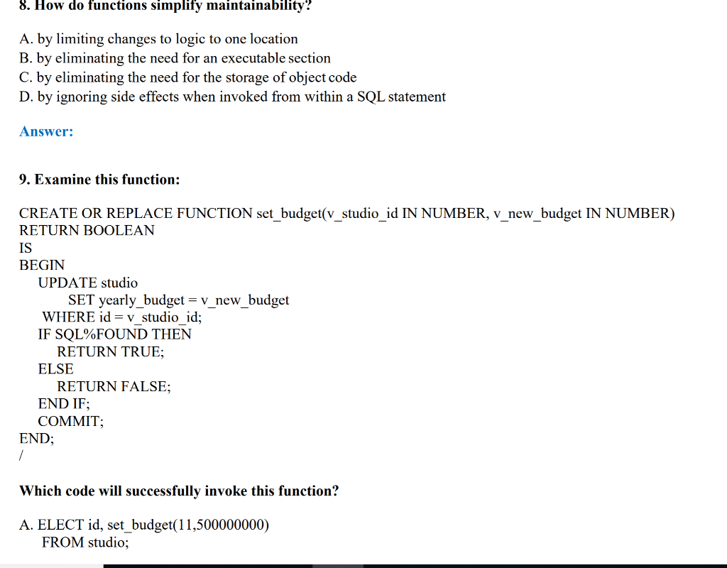 Solved 6. A stored function can be invoked in many different | Chegg.com