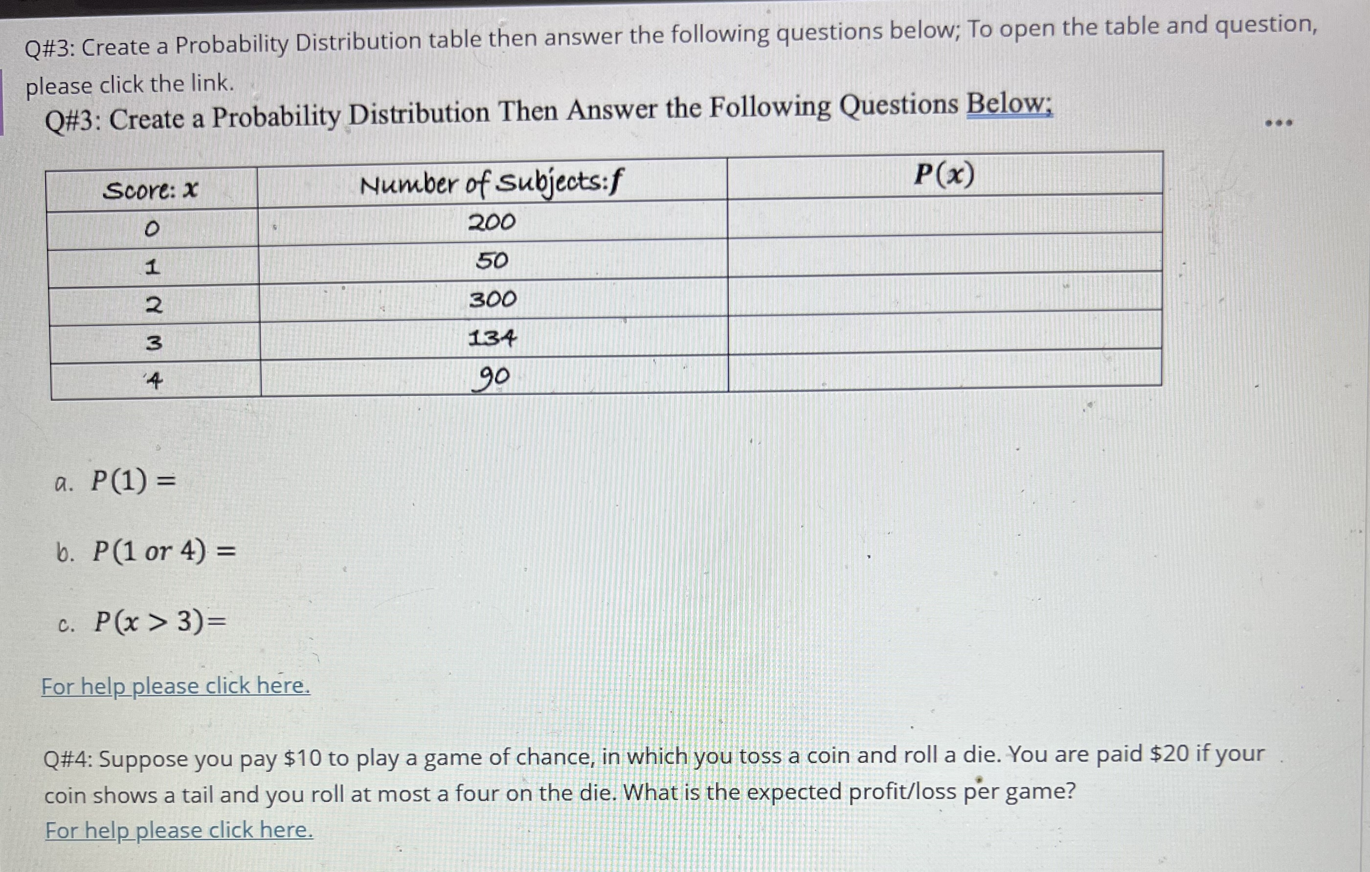 Solved Q\#3: Create a Probability Distribution table then | Chegg.com