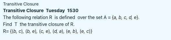 Solved Transitive Closure Transitive Closure Tuesday 1530 | Chegg.com
