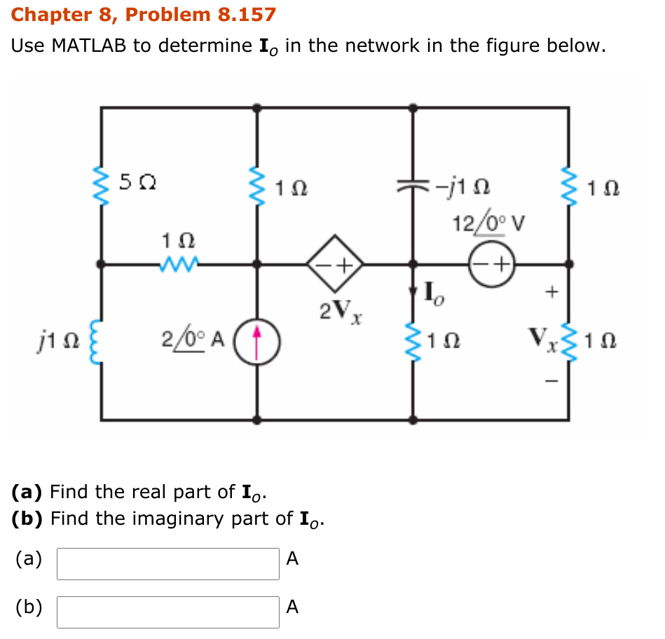 Solved Chapter 8, Problem 8.157 Use MATLAB to determine Io | Chegg.com