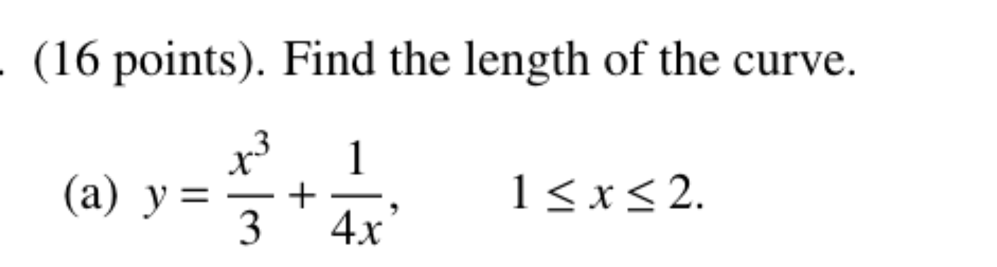 Solved (16 points). Find the length of the curve. (a) | Chegg.com