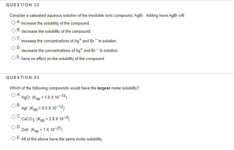 Solved QUESTION 32 Consider a saturated aqueous solution of | Chegg.com