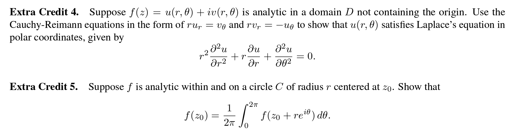Solved Extra Credit 4. Suppose f(z)=u(r,θ)+iv(r,θ) is | Chegg.com Solved Extra Credit 4. Suppose f(z)=u(r,θ)+iv(r,θ) is | Chegg.com