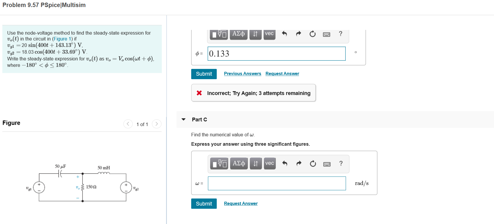 Solved Problem 9.57 PSpice|Multisim TO ALO 11 vec R o 2 ? | Chegg.com