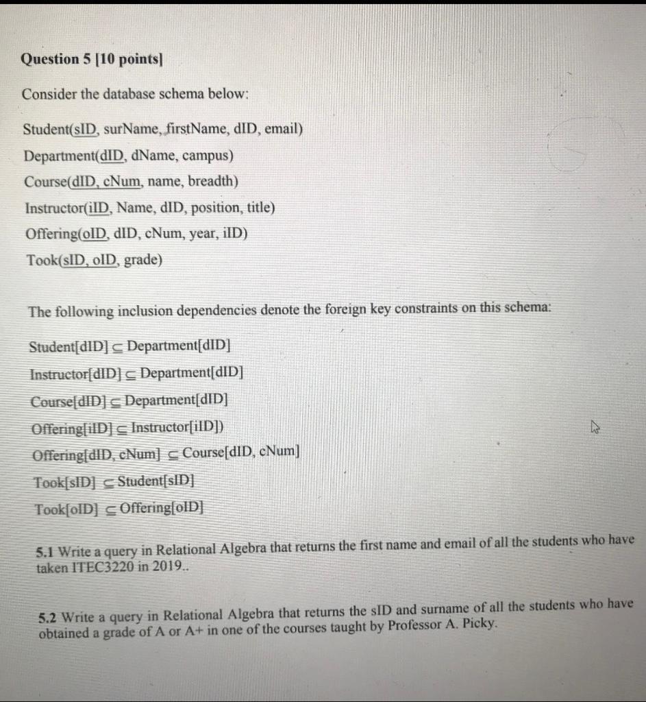 Solved Question 5 [10 points] Consider the database schema | Chegg.com