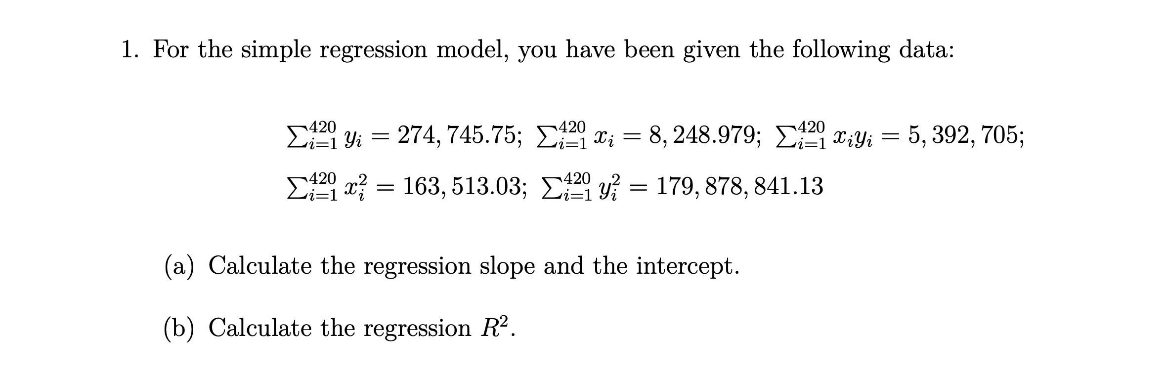 Solved 1. For the simple regression model, you have been | Chegg.com