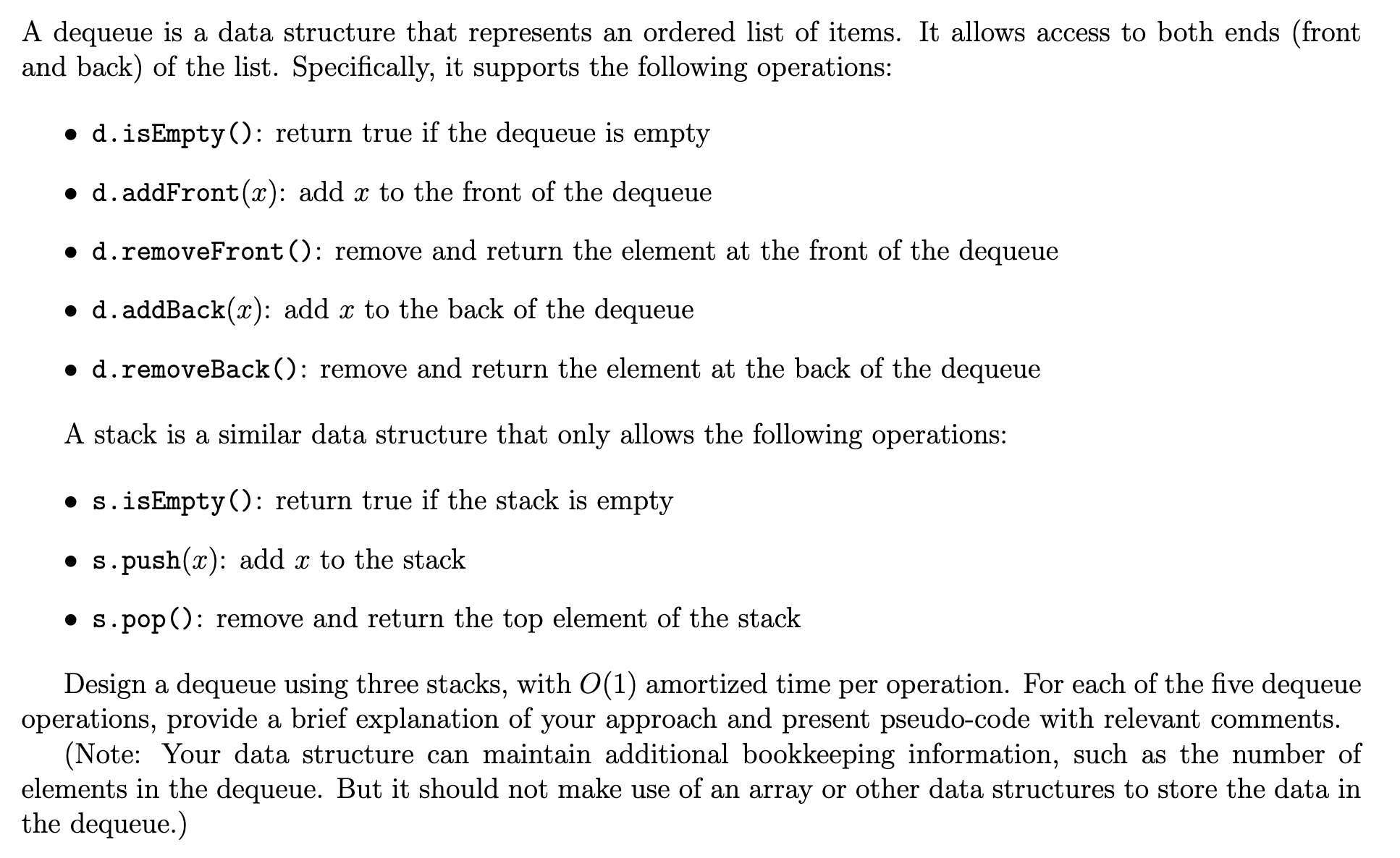 Solved A Dequeue Is A Data Structure That Represents An Chegg