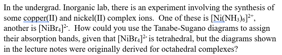 Solved In the undergrad. Inorganic lab, there is an | Chegg.com