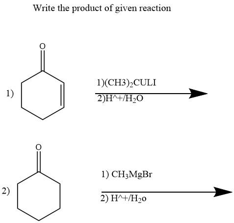 Solved Write the product of given reaction 1) 1)(CH3)2CULI | Chegg.com