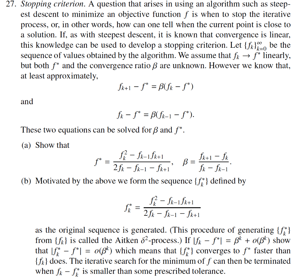 Solved 27. Stopping criterion. A question that arises in | Chegg.com