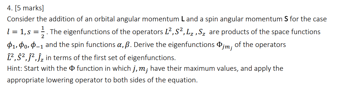 Solved Consider the addition of an orbital angular momentum | Chegg.com
