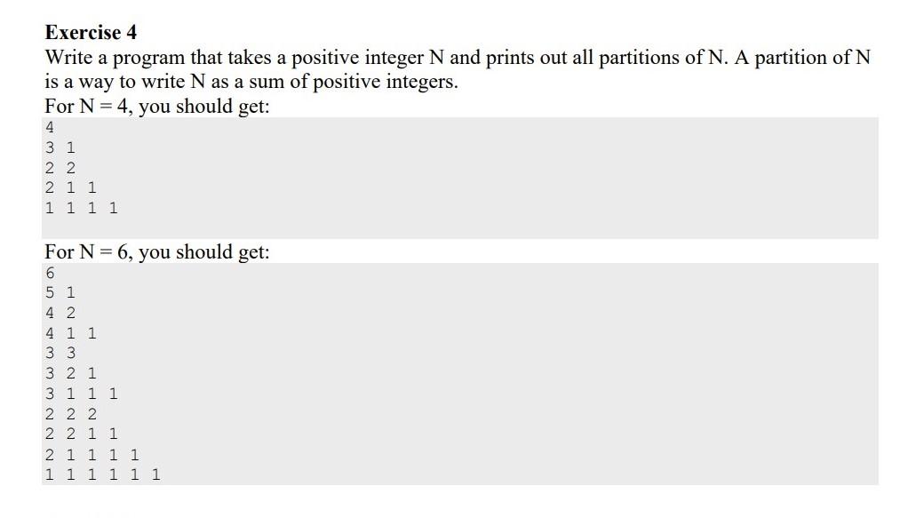 Solved Exercise 4 Write a program that takes a positive | Chegg.com