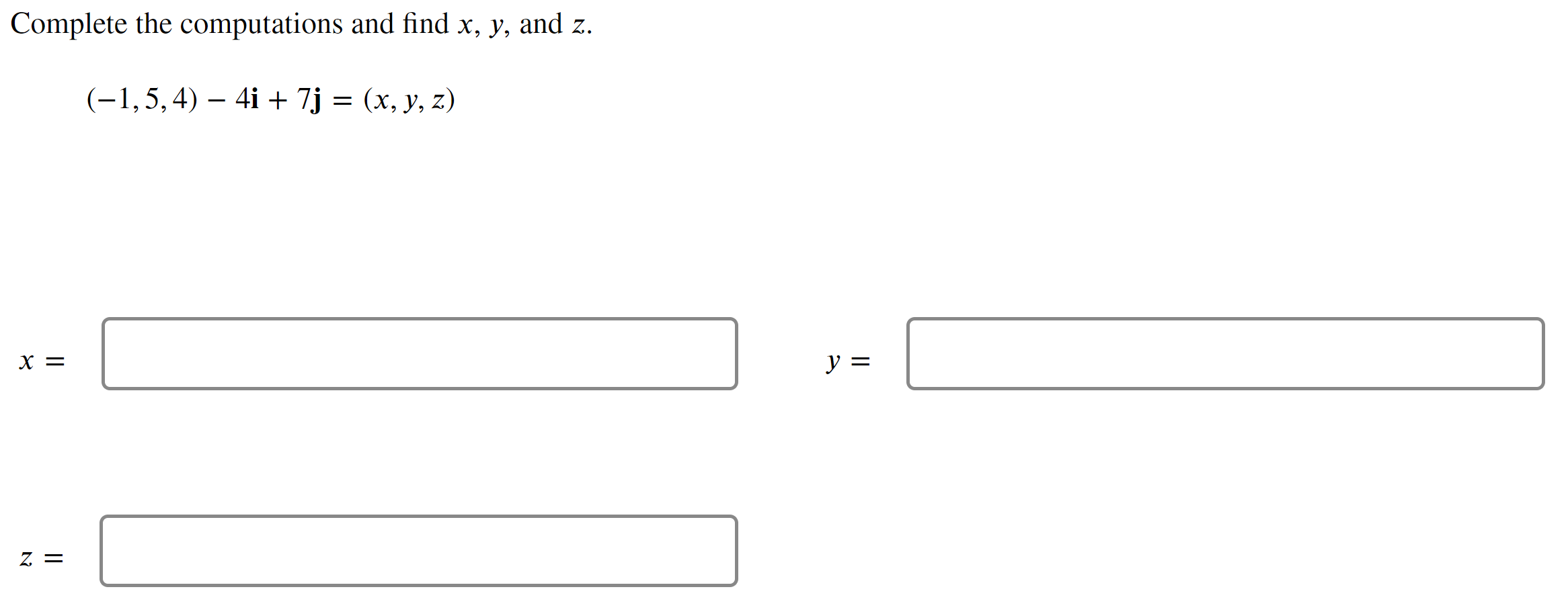Solved Complete the computations and find x, y, and z. | Chegg.com