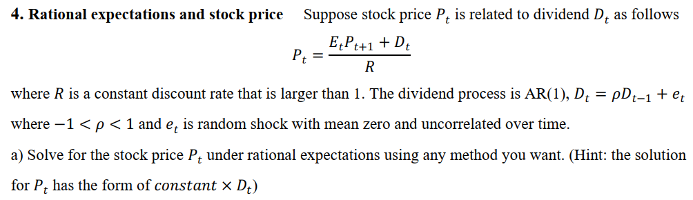 4. Rational expectations and stock price Suppose | Chegg.com