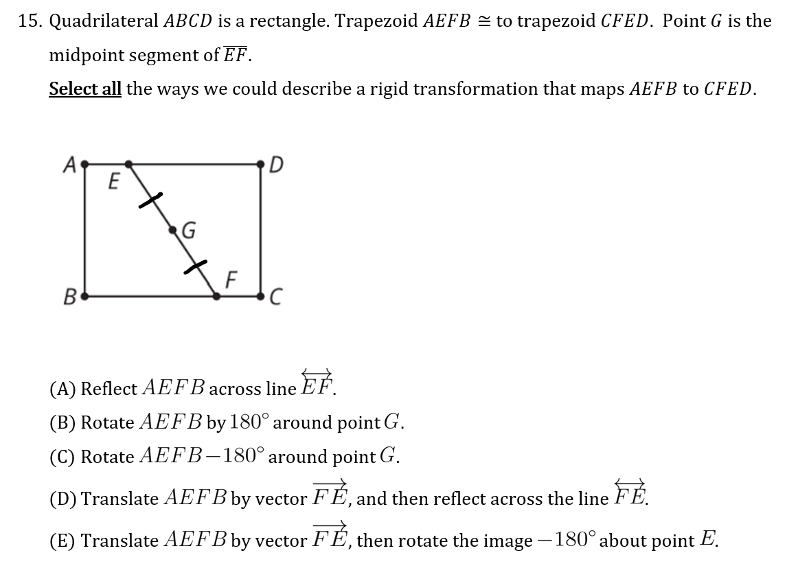 Solved 15. Quadrilateral ABCD is a rectangle. Trapezoid | Chegg.com