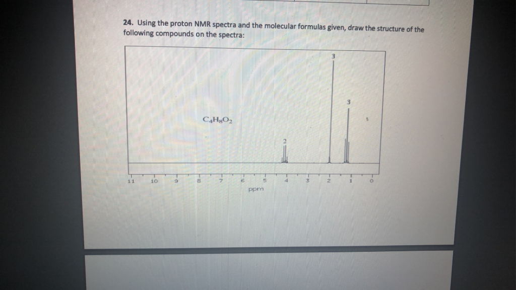 Solved 26. The fragrance from Rum with formula of C7H14O2 | Chegg.com