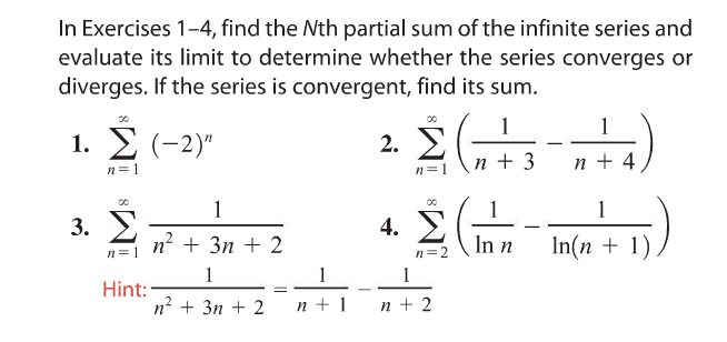 Solved In Exercises 1-4, find the Nth partial sum of the | Chegg.com