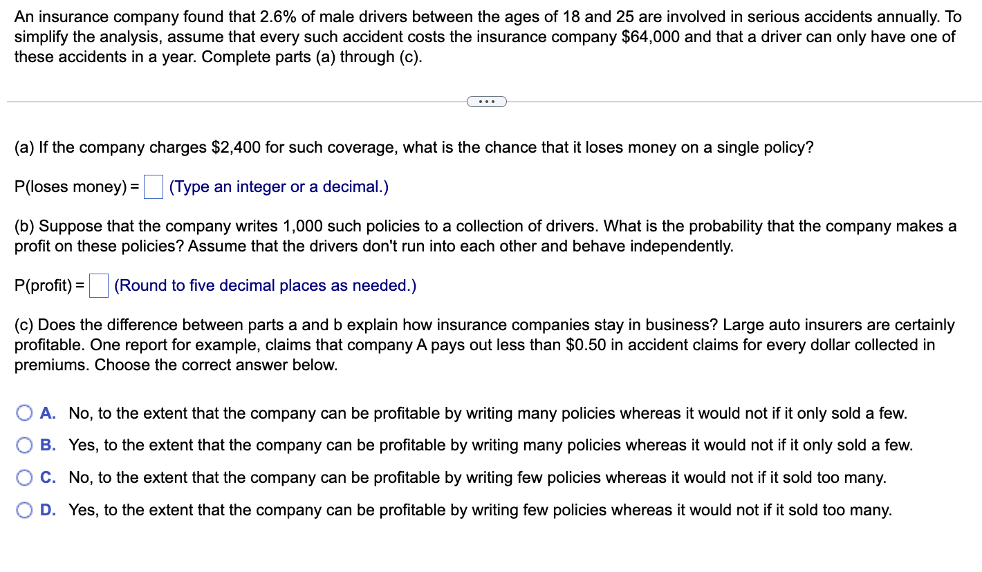 Solved An insurance company found that 2.6% of male drivers | Chegg.com