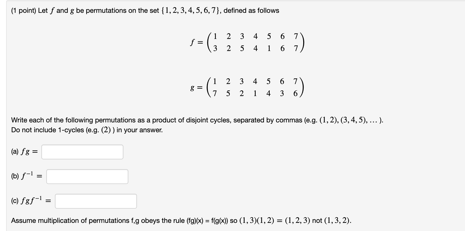 Solved (1 point) Let f and g be permutations on the set | Chegg.com