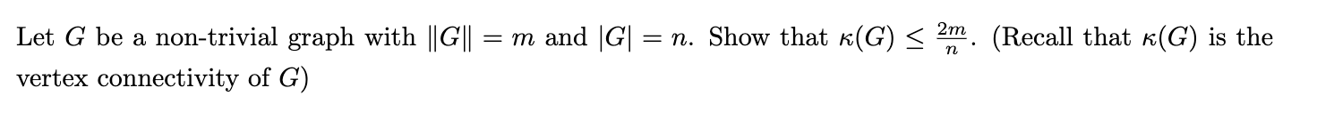 Solved (Recall that K(G) is the . n Let G be a non-trivial | Chegg.com