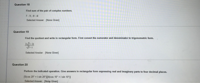 Solved Question 18 Find sum of the pair of complex numbers | Chegg.com