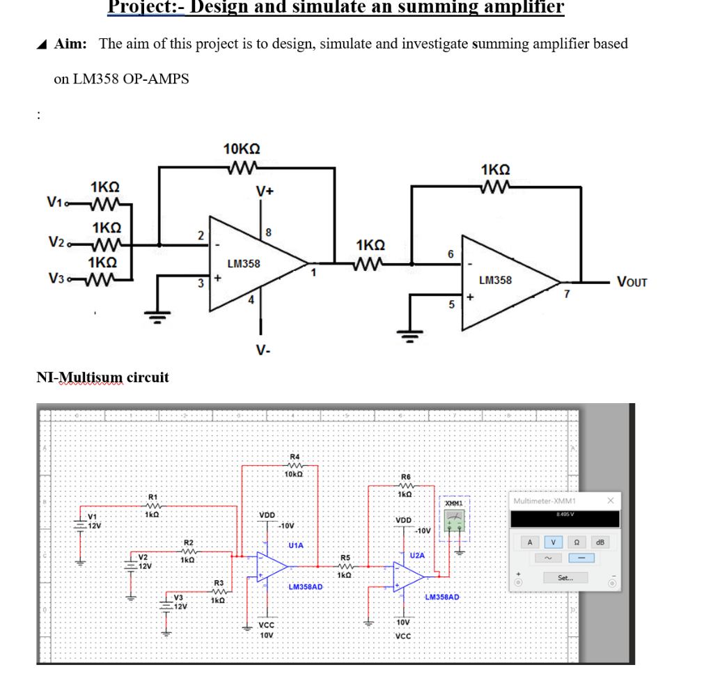 Solved Project:- Design and simulate an summing amplifier | Chegg.com Solved Project:- Design and simulate an summing amplifier | Chegg.com
