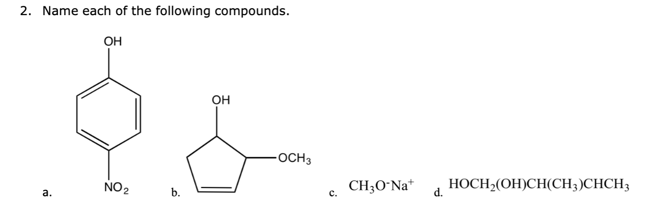 Solved 2. Name each of the following compounds. OH OH -OCH3 | Chegg.com