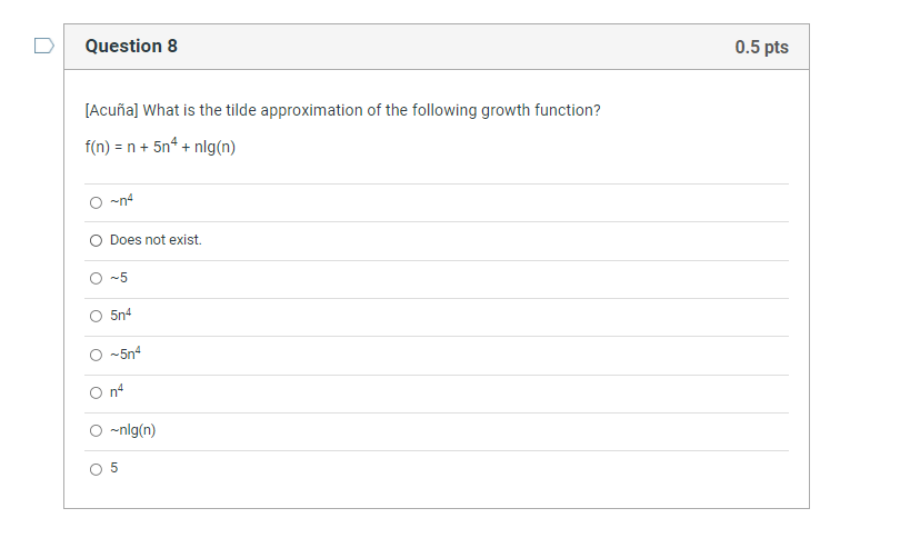 Solved Question 8 0.5 pts [Acuña] What is the tilde | Chegg.com