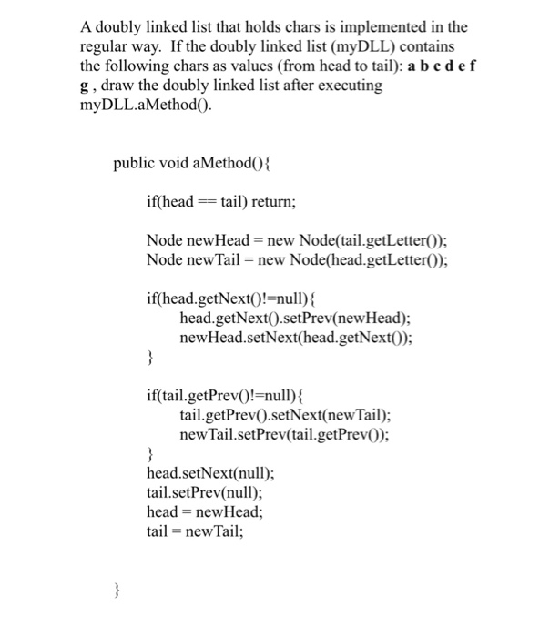 Solved A doubly linked list that holds chars is implemented | Chegg.com