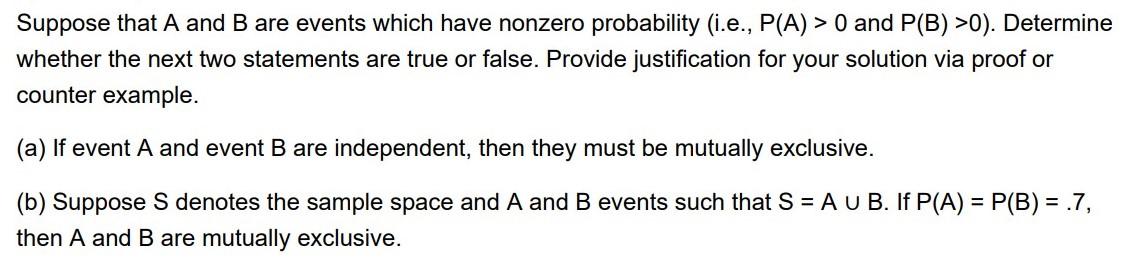 Solved Suppose that A and B are events which have nonzero | Chegg.com