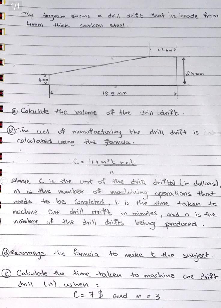 Solved 1/1 The diagram shows drill drift that is made from | Chegg.com