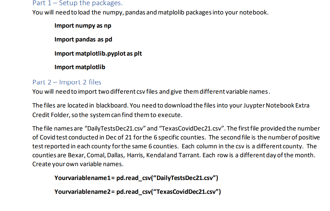 Solved Part 1-Setup the packages. You will need to load the | Chegg.com