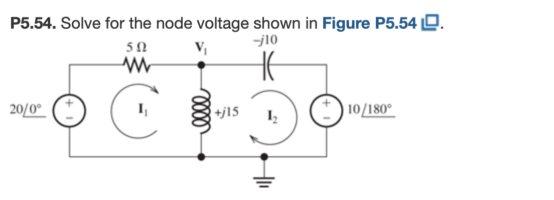 Solved P5.54. Solve for the node voltage shown in Figure | Chegg.com