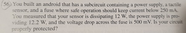 Solved 56 You built an android that has a subcircuit | Chegg.com