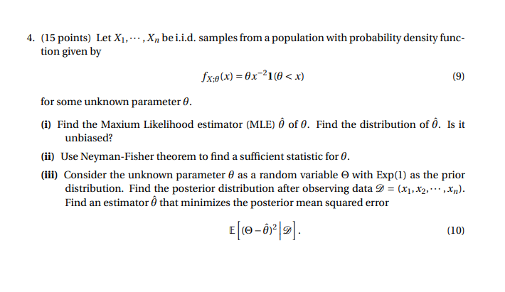 Solved 4. (15 points) Let X1,...,x, bei.i.d. samples from a | Chegg.com