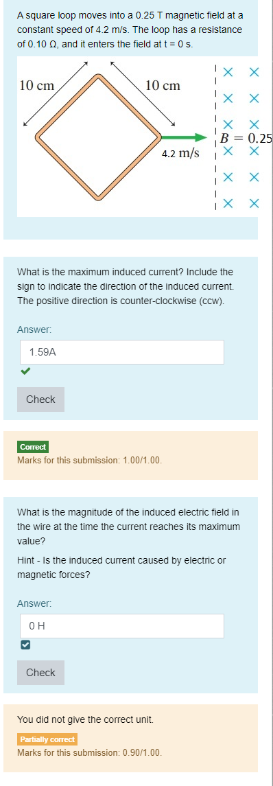 Solved A square loop moves into a 0.25 T magnetic field at a | Chegg.com
