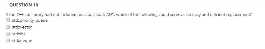 QUESTION 7 A programming language interface to some | Chegg.com