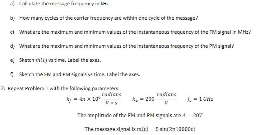 Solved a) Calculate the message frequency in kHz. b) How | Chegg.com