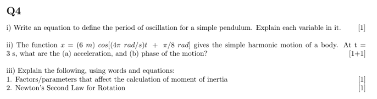 Solved Q4 i) Write an equation to define the period of | Chegg.com