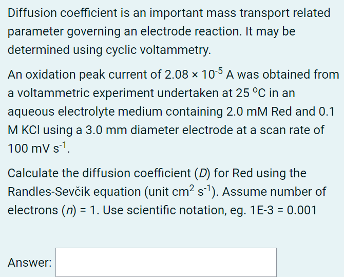 Solved Diffusion coefficient is an important mass transport | Chegg.com