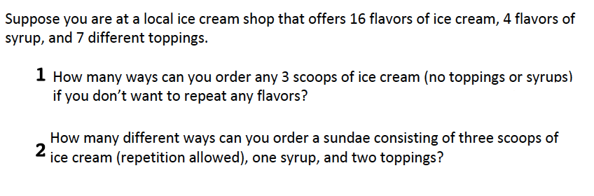 Solved Suppose you are at a local ice cream shop that offers | Chegg.com